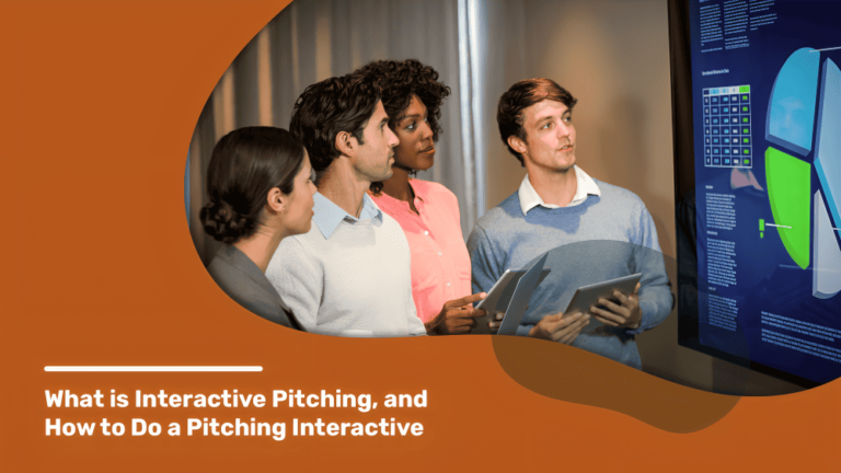 What is Interactive Pitching? How to Make Your Pitches More